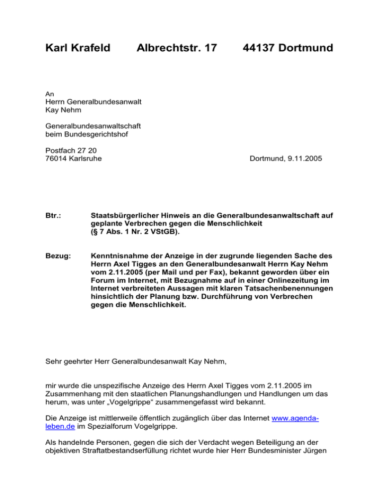 Sehr geehrter Herr Generalbundesanwalt Kay Nehm,