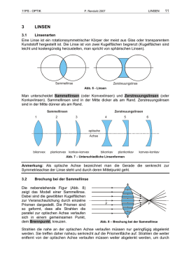 Didaktik der Physik Thema: Geometrische Optik Linsen, Fernrohr
