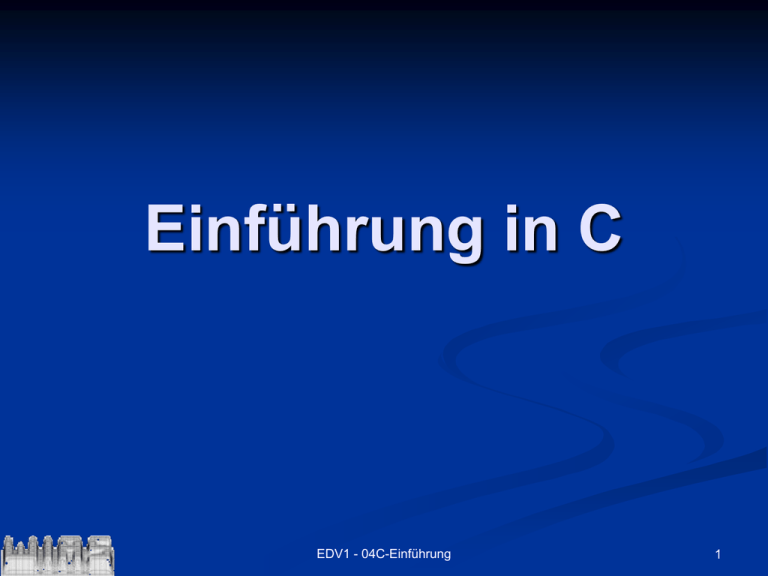Einf hrung In C Einf hrung In C