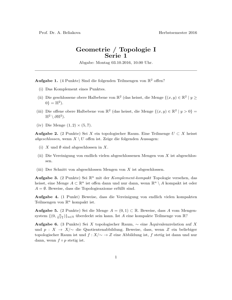 Geometrie Topologie I Serie 1